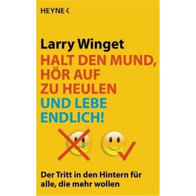 预订不退不换德语Halt den Mund, hor auf zu heulen und lebe endlich![9783453670228]