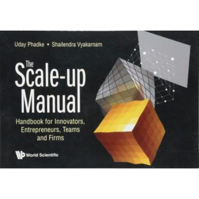 预订不退不换Scale-up Manual, The: Handbook For Innovators, Entrepreneurs, Teams And Firms