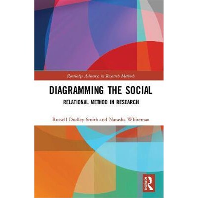 按需印刷不退不换Diagramming the Social:Relational Method in Research[9780367192556]