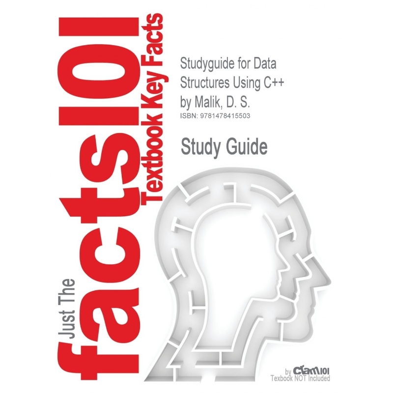 预订Studyguide for Data Structures Using C++ by Malik, D. S., ISBN ...