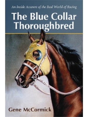 按需印刷The Blue Collar Thoroughbred