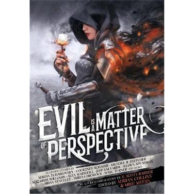 按需印刷不退不换Evil is a Matter of Perspective:An Anthology of Antagonists[9780648010524]
