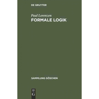 按需印刷不退不换德语Formale Logik:[9783111007571]
