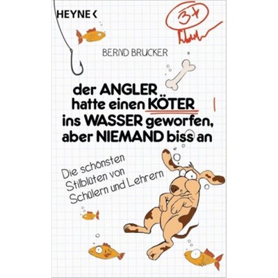 预订不退不换德语Der Angler hatte einen Koter ins Wasser geworfen, aber niemand biss an[9783453603042]