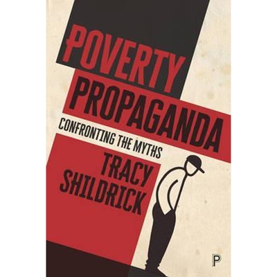 按需印刷不退不换Poverty Propaganda:Exploring the Myths[9781447323983]