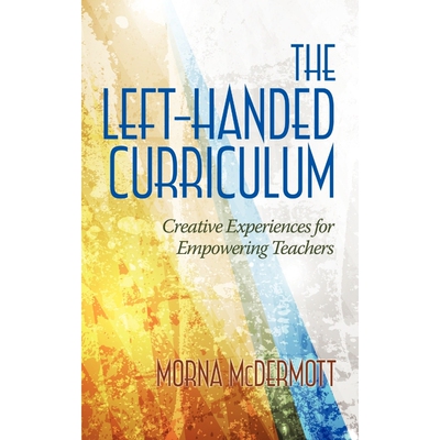按需印刷The Left-Handed Curriculum[9781623961787]
