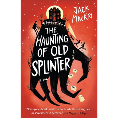 现货 老斯普林特的幽灵 The Haunting of Old Splinter 英文原版 上海外文 9781836432319