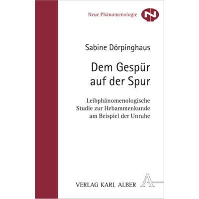 预订【德语】Dem Gespür auf der Spur:Leibphänomenologische Studie zur Hebammenkunde am Beisp