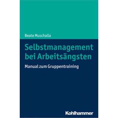预订【德语】Selbstmanagement bei Arbeitsangsten[9783170360167]