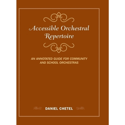 按需印刷Accessible Orchestral Repertoire[9781442275799]