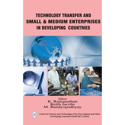 预订Technology Transfer and Small & Medium Enterprises in Developing Countries/Nam S&T Centre