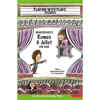 按需印刷 Shakespeare's Romeo & Juliet for Kids:3 Short Melod