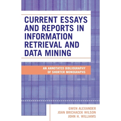 按需印刷Current Essays and Reports in Information Retrieval and Data Mining[9780810850194]