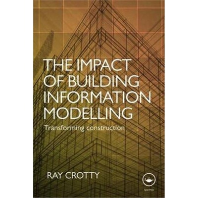 预订不退不换Impact of Building Information Modelling[9781138690868]