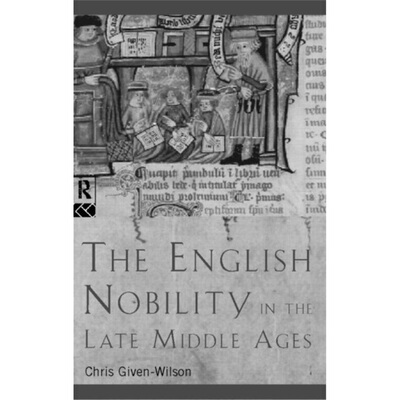预订English Nobility in the Late Middle Ages[9780415148832]