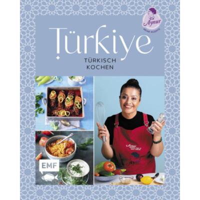 预订不退不换德语 Türkiye - Türkisch kochen:60 Lieblingsrezepte von YouTube-Star Aynur Sahi