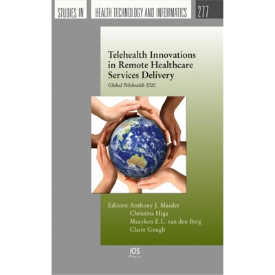 预订不退不换TELEHEALTH INNOVATIONS IN REMOTE HEALTHC[9781643681702]