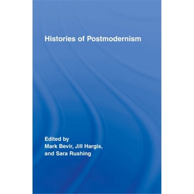 预订不退不换Histories of Postmodernism[9780415956130]