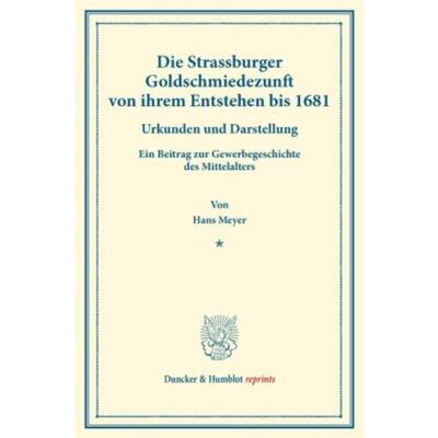 预订【德语】 Die Strassburger Goldschmiedezunft von ih