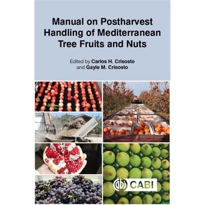 预订Manual on Postharvest Handling of Mediterranean Tree Fruits and Nuts[9781789247176]