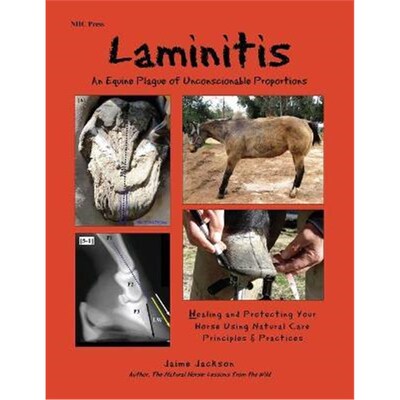 【按需印刷】 Laminitis: An Equine Plague of Unconscionable P