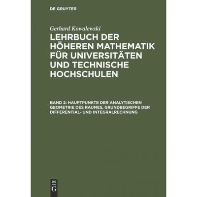 按需印刷【德语】Hauptpunkte der analytischen Geometrie des Raumes, Grundbegriffe der Differenti[9783111076195]