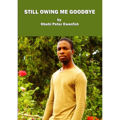 按需印刷不退不换STILL OWING ME GOODBYE[9780557445721]