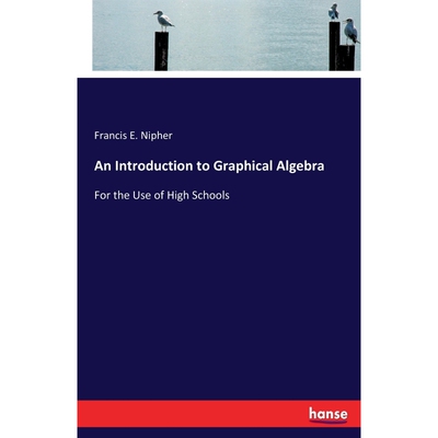 按需印刷An Introduction to Graphical Algebra[9783337158576]