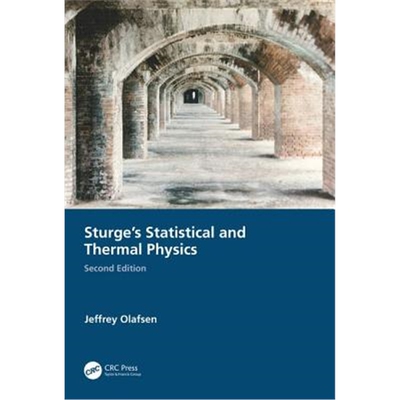按需印刷图书Sturge's Statistical and Thermal Physics, Second Edition[9781482256000]