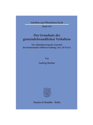 预订【德语】Der Grundsatz des gemeindefreundlichen Verhaltens.:Zur Aktualisierung der Garantie der kommunalen Selbstverw