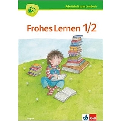 预订【德语】 Frohes Lernen Lesebuch 1/2. Ausgabe Bayern[9783122312572]