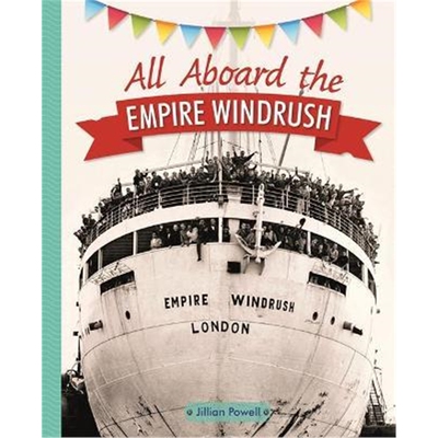 预订不退不换Reading Planet KS2 - All Aboard the Empire Windrush - Level 4: Earth/Grey band