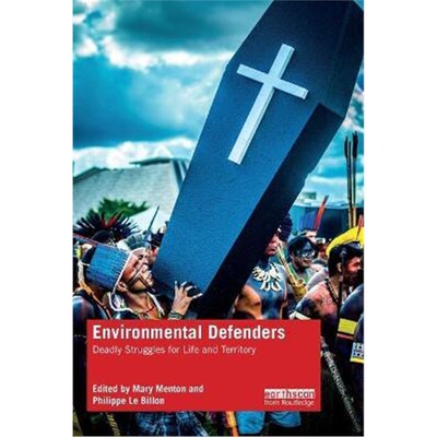 按需印刷Environmental Defenders:Deadly Struggles for Life and Territory[9780367649647]
