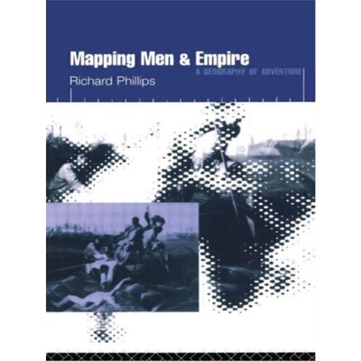 预订不退不换Mapping Men and Empire:Geographies of Adventure[9780415137720]