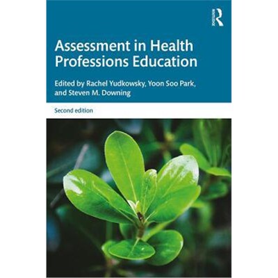 按需印刷Assessment in Health Professions Education[9781315166902]