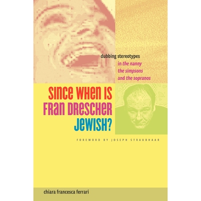 按需印刷不退不换Since When Is Fran Drescher Jewish?[9780292737556]