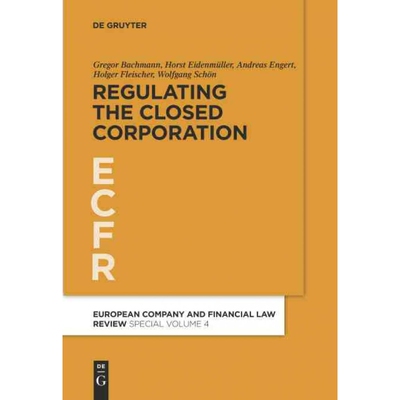 按需印刷不退不换DEG Regulating the Closed Corporation[9783110286434]