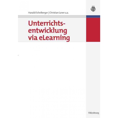 按需印刷不退不换DEG Unterrichtsentwicklung Via Elearning[9783486589696]
