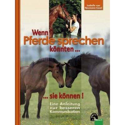 预订【德语】 Wenn Pferde sprechen k?nnten . . . sie k?nnen!:Eine Anleitung zur besseren Kom
