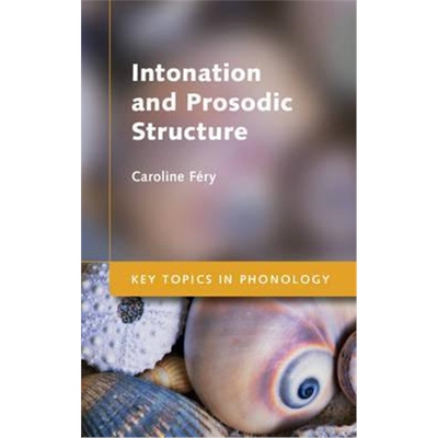 按需印刷Intonation and Prosodic Structure[9781107400382]