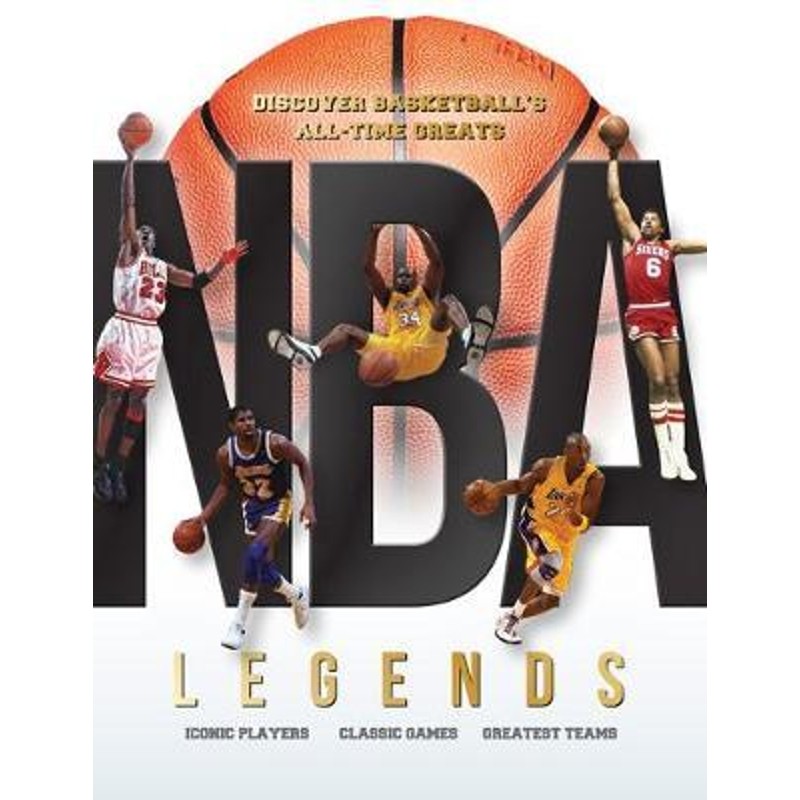 预订NBA Legends:Discover Basketball's All-Time Greats_虎窝淘