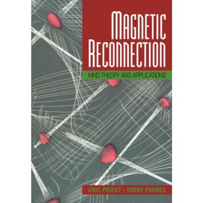 按需印刷不退不换Magnetic Reconnection:MHD Theory and Applications[9780521033947]