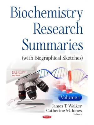 预订不退不换Biochemistry Research Summaries (with Biographical Sketches)