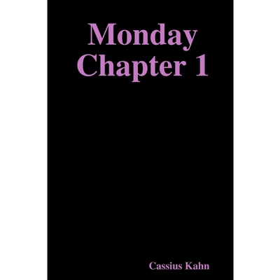 按需印刷不退不换Monday Chapter 1[9781387380046]