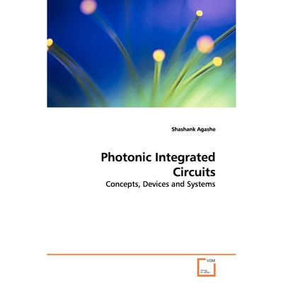 按需印刷不退不换Photonic Integrated Circuits[9783639159035]