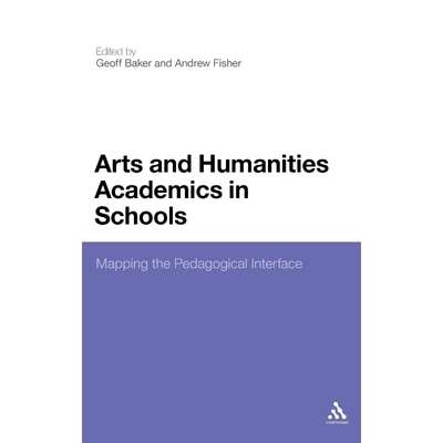 按需印刷Arts and Humanities Academics in Schools[9781441106223]