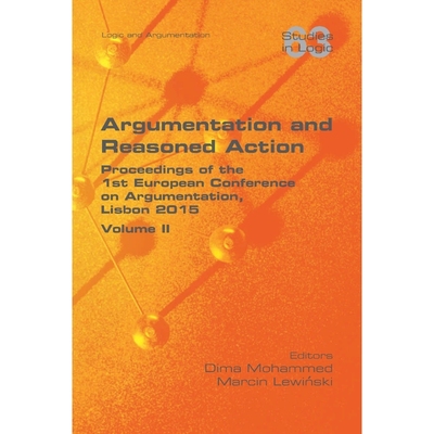 按需印刷Argumentation and Reasoned Action. Volume II[9781848902121]