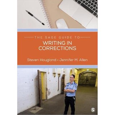 按需印刷不退不换The SAGE Guide to Writing in Corrections[9781544364551]