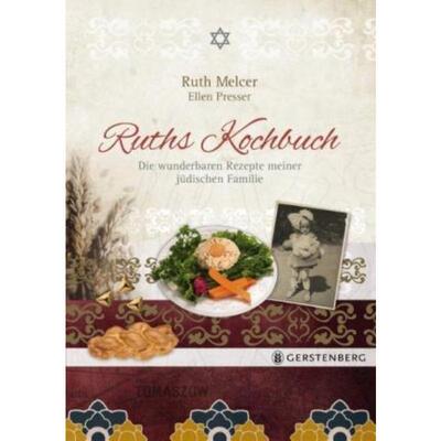 预订不退不换德语 Ruths Kochbuch:Die wunderbaren Rezepte meiner jüdischen Familie 71 Rezept