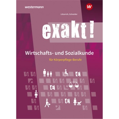 预订【德语】 exakt! Wirtschafts- und Sozialkunde für Körperpflege-Berufe[9783142451282]